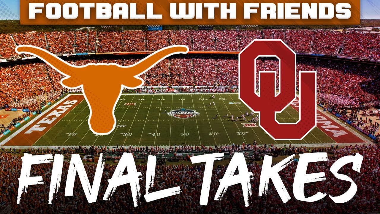 Texas-OU Friday FINAL TAKES - Longhorns and Sooners Red River Preview ...