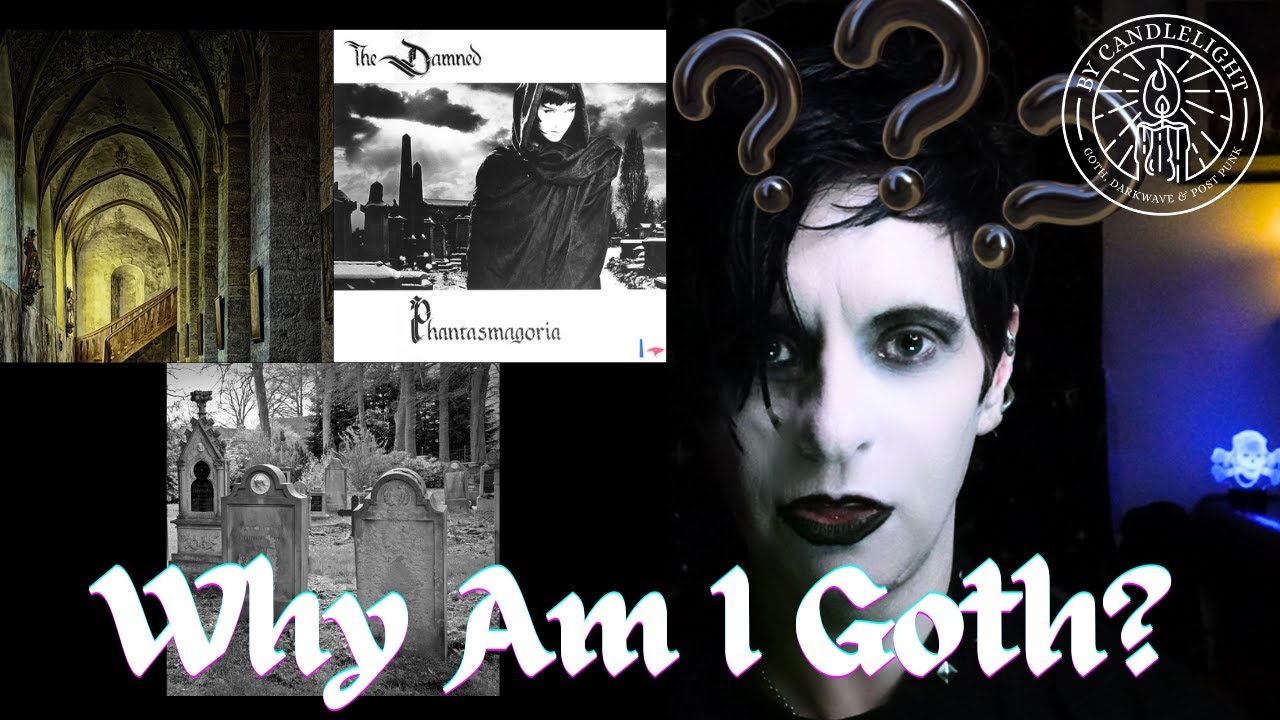 Why Am I Goth? - YouTube