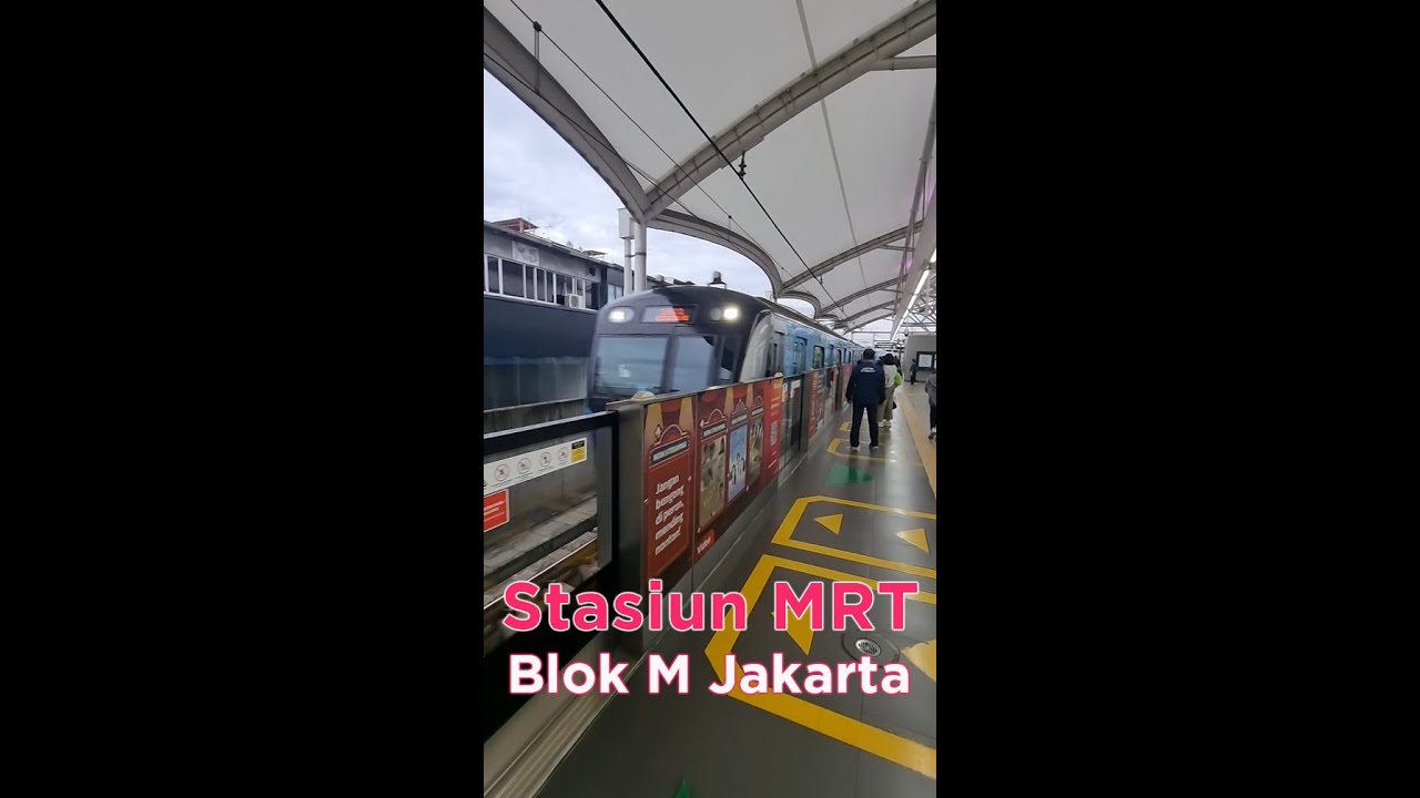 Stasiun MRT Blok M Jakarta - YouTube