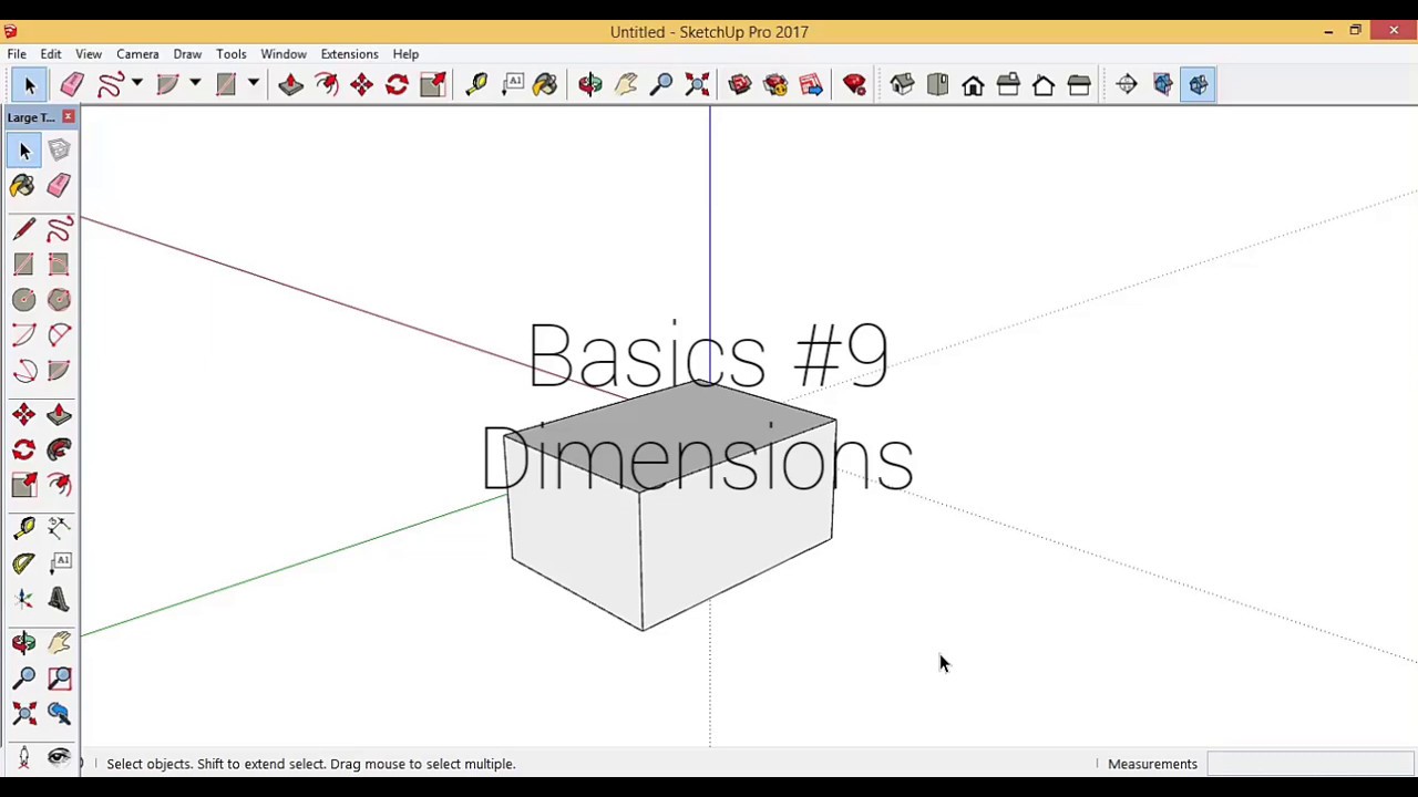 Sketchup Tutorials Basics 9 Dimensions Sketchup Tutorials For Beginners Sketchup Youtube 3423
