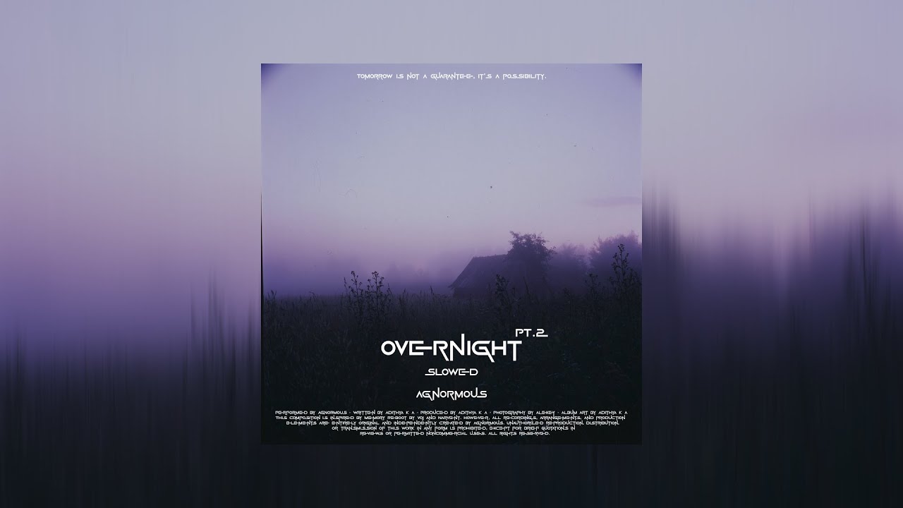 AGNORMOUS - Øvernight Pt.2 · Slowed (Official Audio) - YouTube