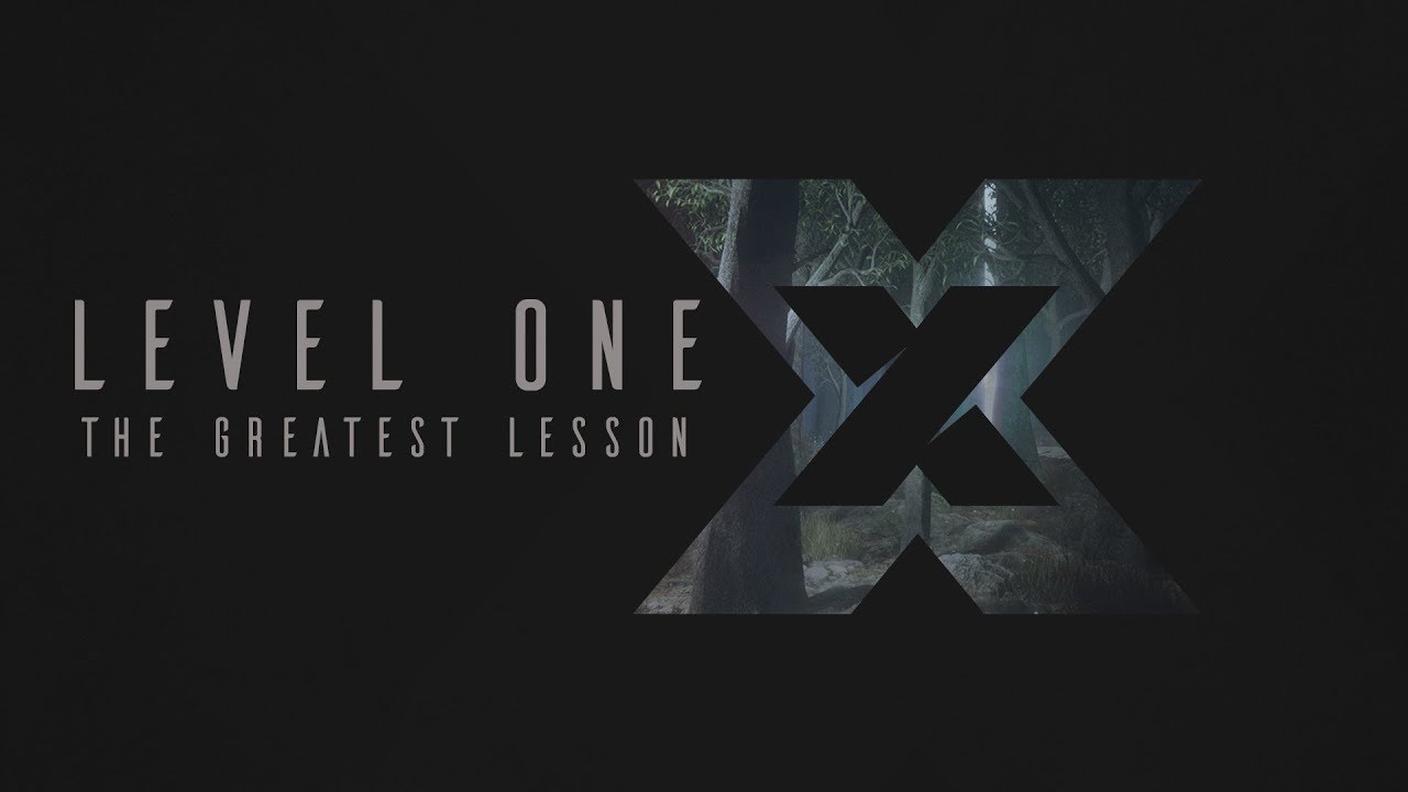 Level One - The Greatest Lesson - YouTube