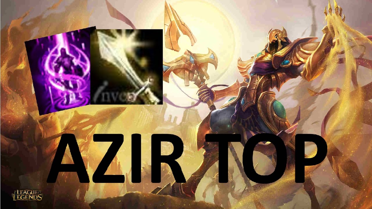 Does Azir Top Work??? [League Of Legends] - YouTube