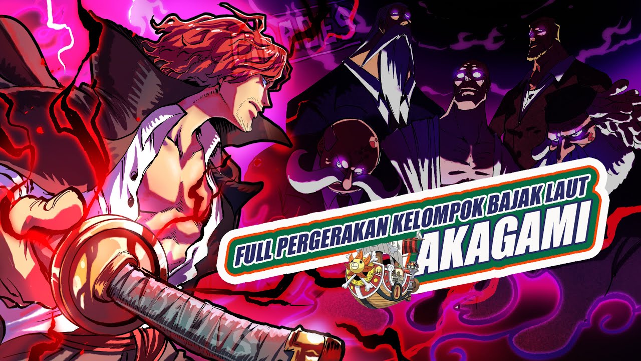 BUKAN MENCARI ONE PIECE !? FULL PERGERAKAN AKAGAMI PIRATES # ...