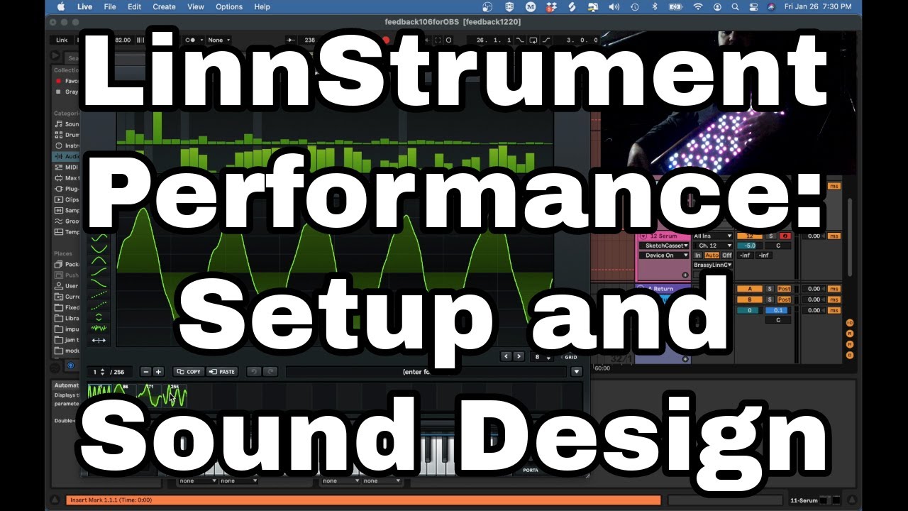 Anatomy of a LinnStrument Performance Part 1: Setup and Sound Design ...