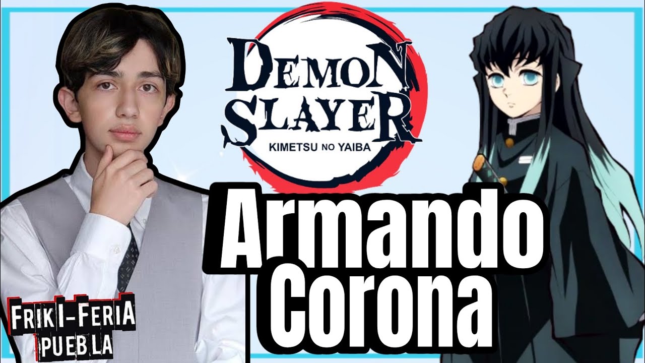 ARMANDO CORONA VOZ DE TOKITO DEMON SLAYER #demonslayer #kimetsunoyaiba ...