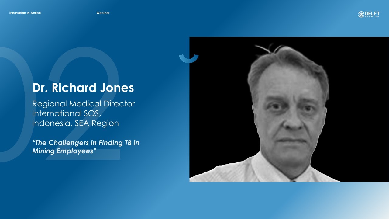 Dr. Richard Jones - The Challenges in Finding TB in Mining Employee ...