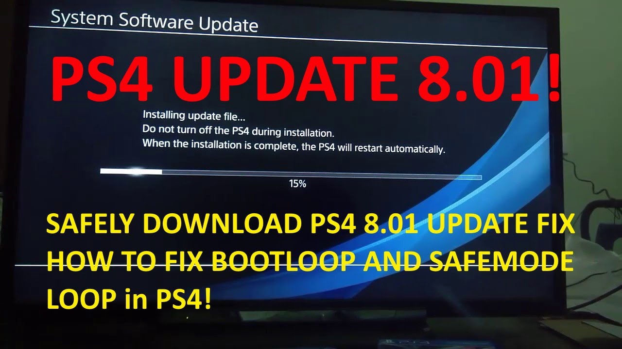 Ps4 Firmware 8 01 Update Ps4 Bootloop And Safemode Loop Fix How To