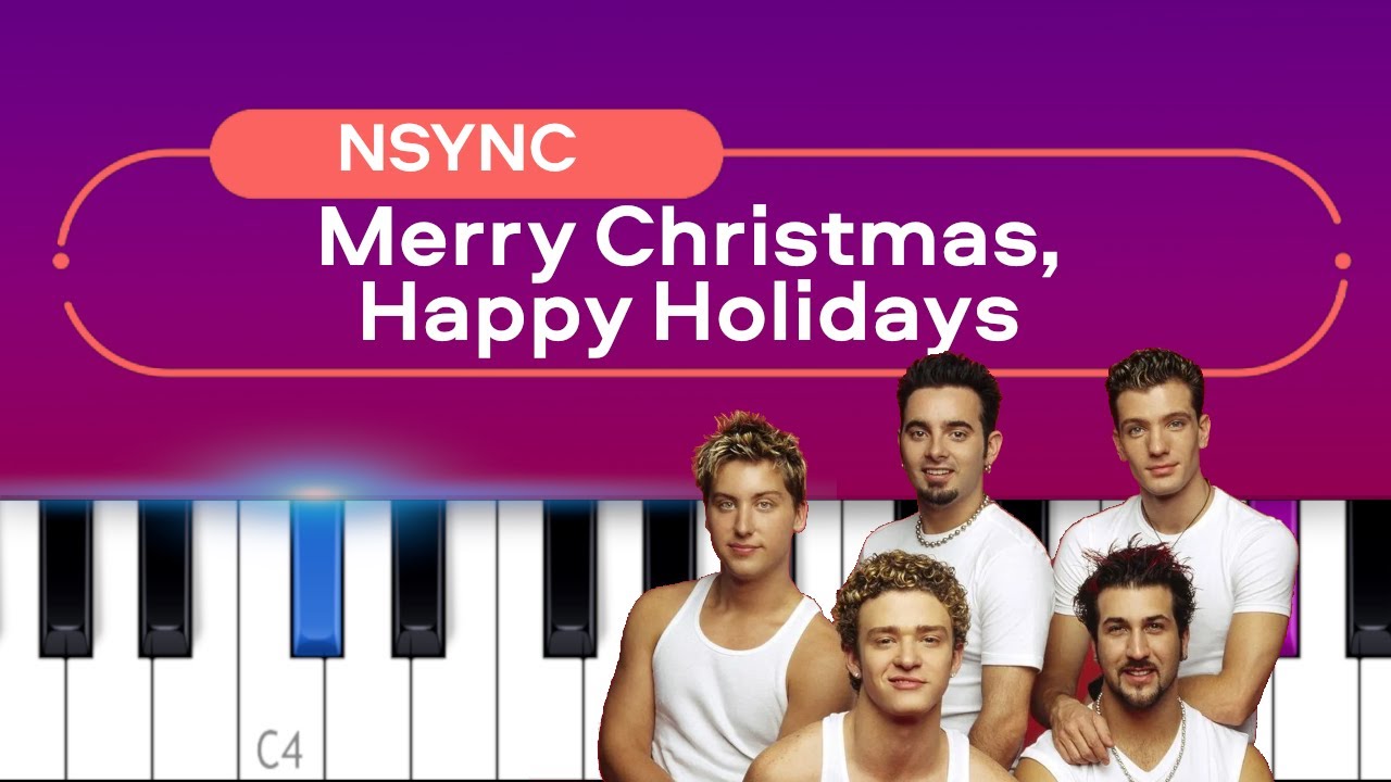 NSYNC - Merry Christmas, Happy Holidays | Piano Tutorial - YouTube