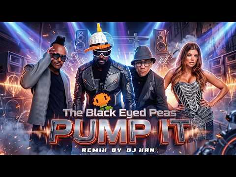 The Black Eyed Peas - Pump It (Cover Remix) | DJ XAN