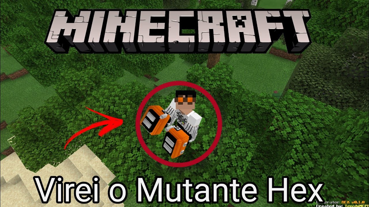 Mostrando o mod do Mutante Hex no Minecraft - YouTube