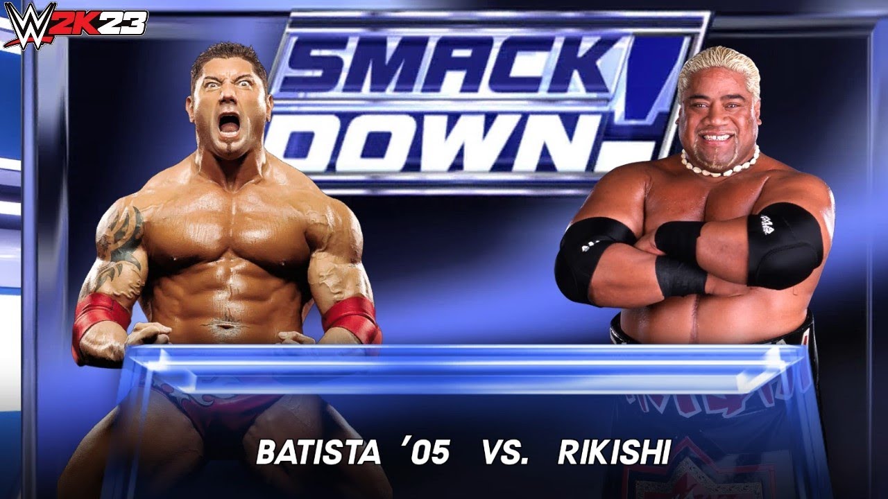 Full Match - Batista '05 vs. Rikishi: SmackDown|WWE 2K23 - YouTube