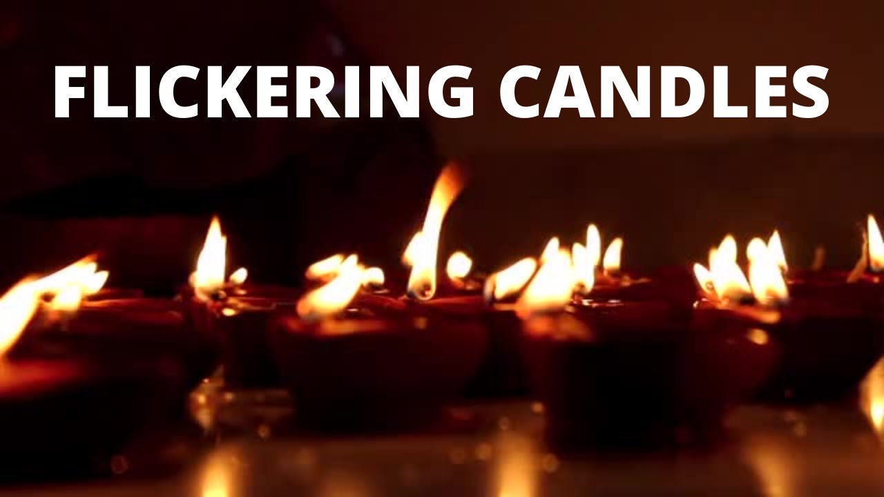 Flickering Candles Burning - 12 Hours (Video) - YouTube