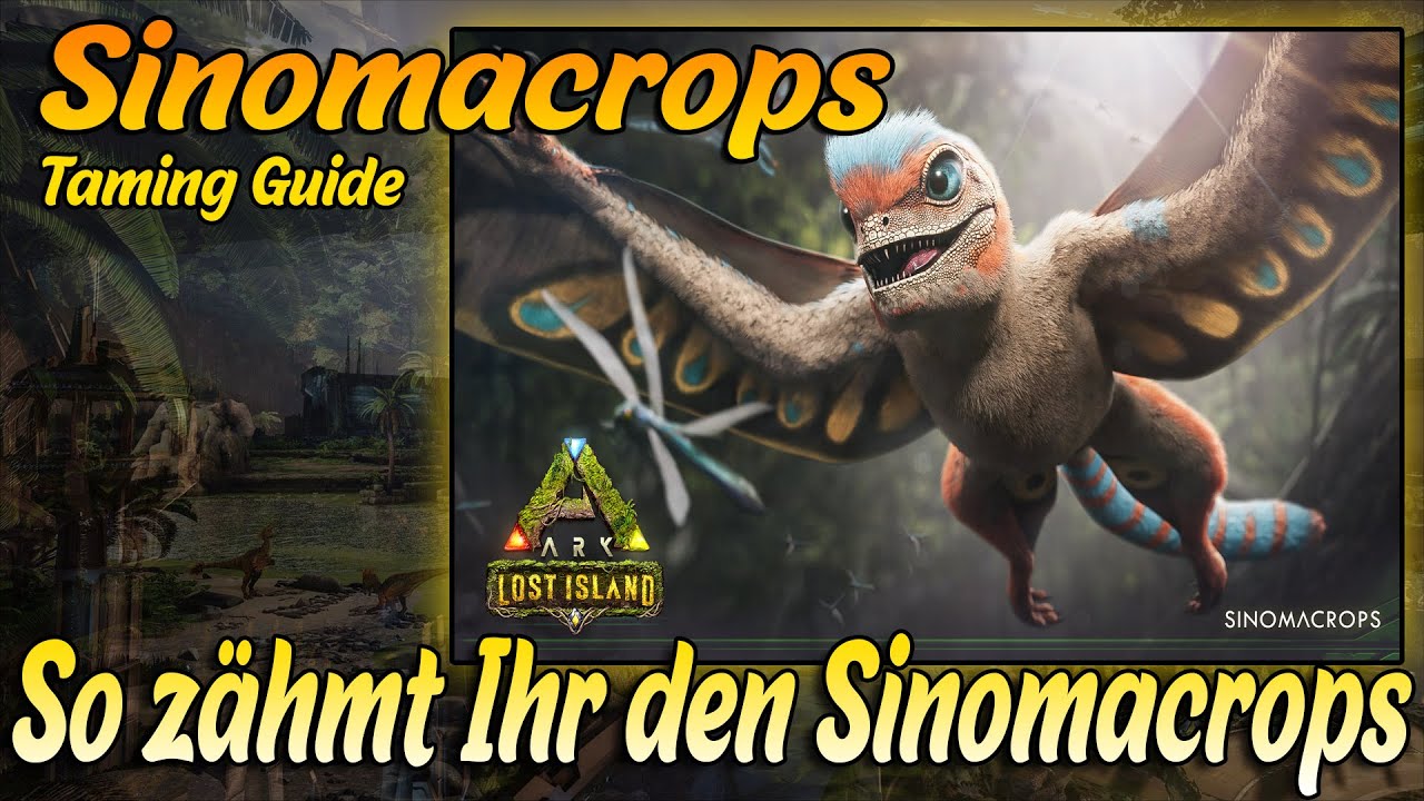 Sinomacrops so Zähmt Ihr ihn - ARK Lost Island Taming Guide - YouTube