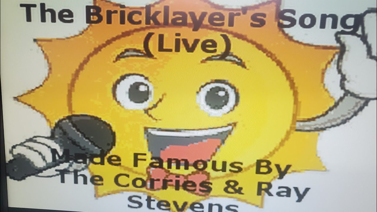 The Corries And Ray Stevens The Bricklayers Song Live Youtube
