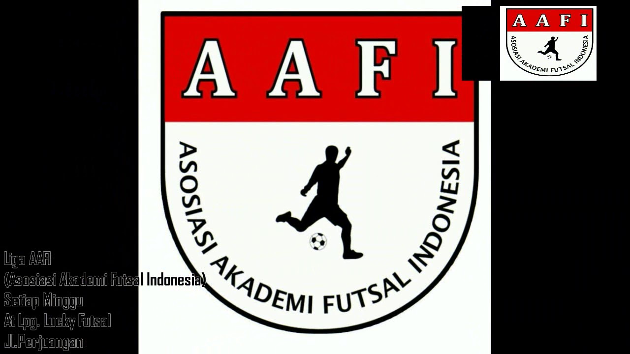 Liga AAFI (Asosiasi Akademi Futsal Indonesia) - YouTube