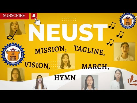 NEUST RECITAL | NEUST HYMN | NEUST MISSION | NEUST VISION | NEUST MARCH ...