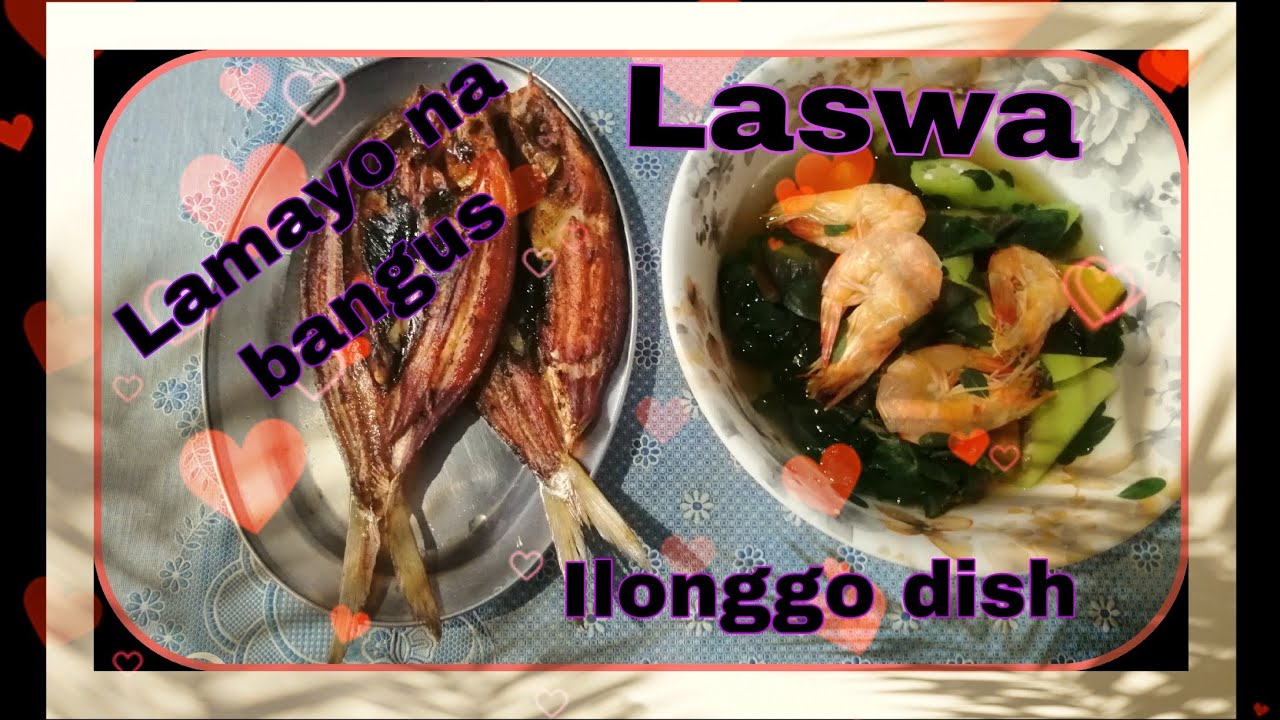 laswa na may hipon for lunch. with lamayo na bangus. ilonggo dish ...