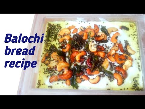 Balochi Bread recipe|| Unique recipe of Dahi bread tadka || Dahi bread ...