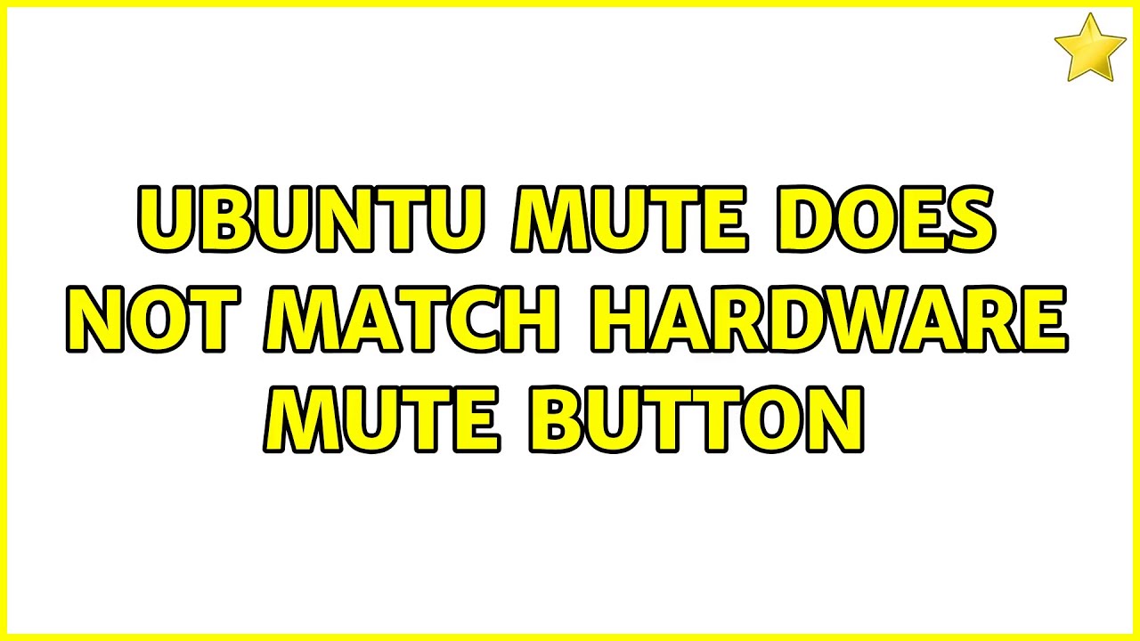Ubuntu mute does not match hardware mute button - YouTube