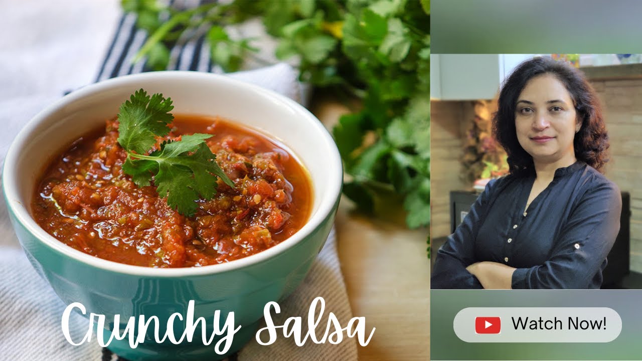 Crunchy Salsa I Homemade Salsa I Best Salsa Recipe I Quick and Fresh I ...
