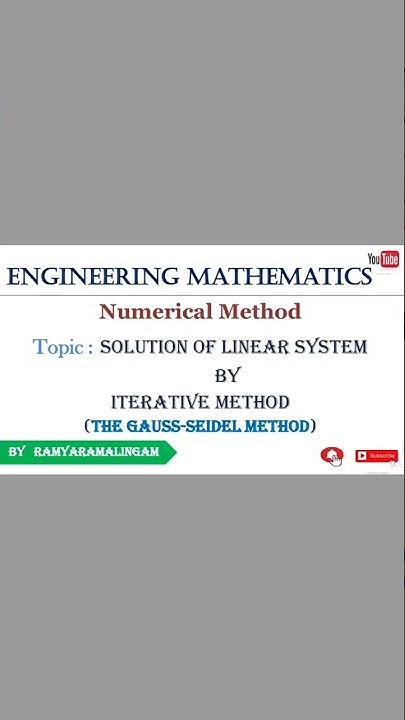 Solutions of linear system by Iterative Method#shorts #Engineering Mathematics - YouTube
