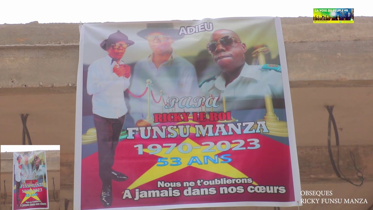 SUIVEZ LES OBSEQUES DE PAPA RICKY LE ROI FUNSU MANZA - YouTube