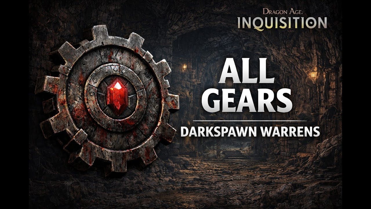 Dragon Age Inquisition - Bloodstained Gears in the Darkspawn Warrens ...