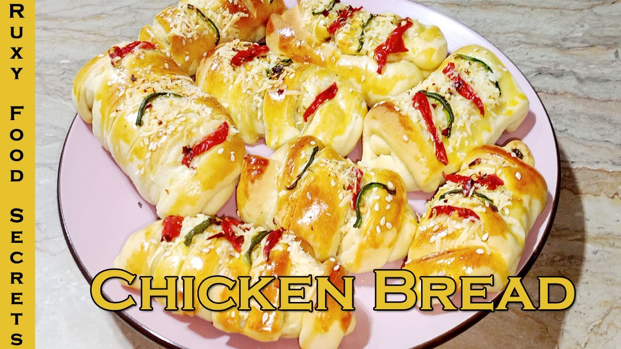 Chicken Bread Recipe by RuxyFoodSecrets| How to make Chicken Bread | Easy Bread Recipe | Mini ...