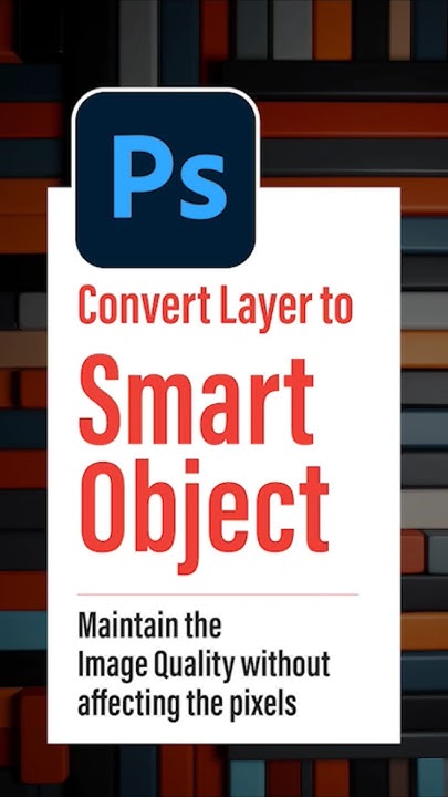 Convert Layer to SMART OBJECT without affecting image | Graphix Edumentor - YouTube