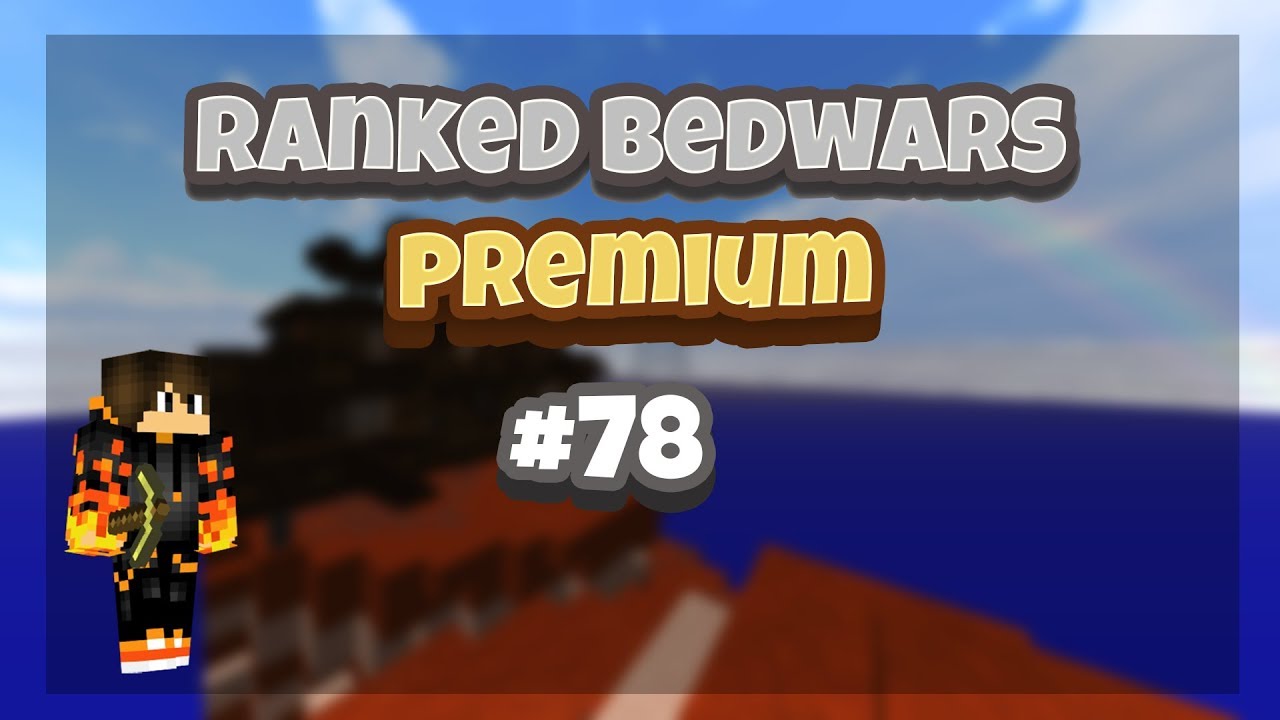 premium ranked bedwars #78 - YouTube