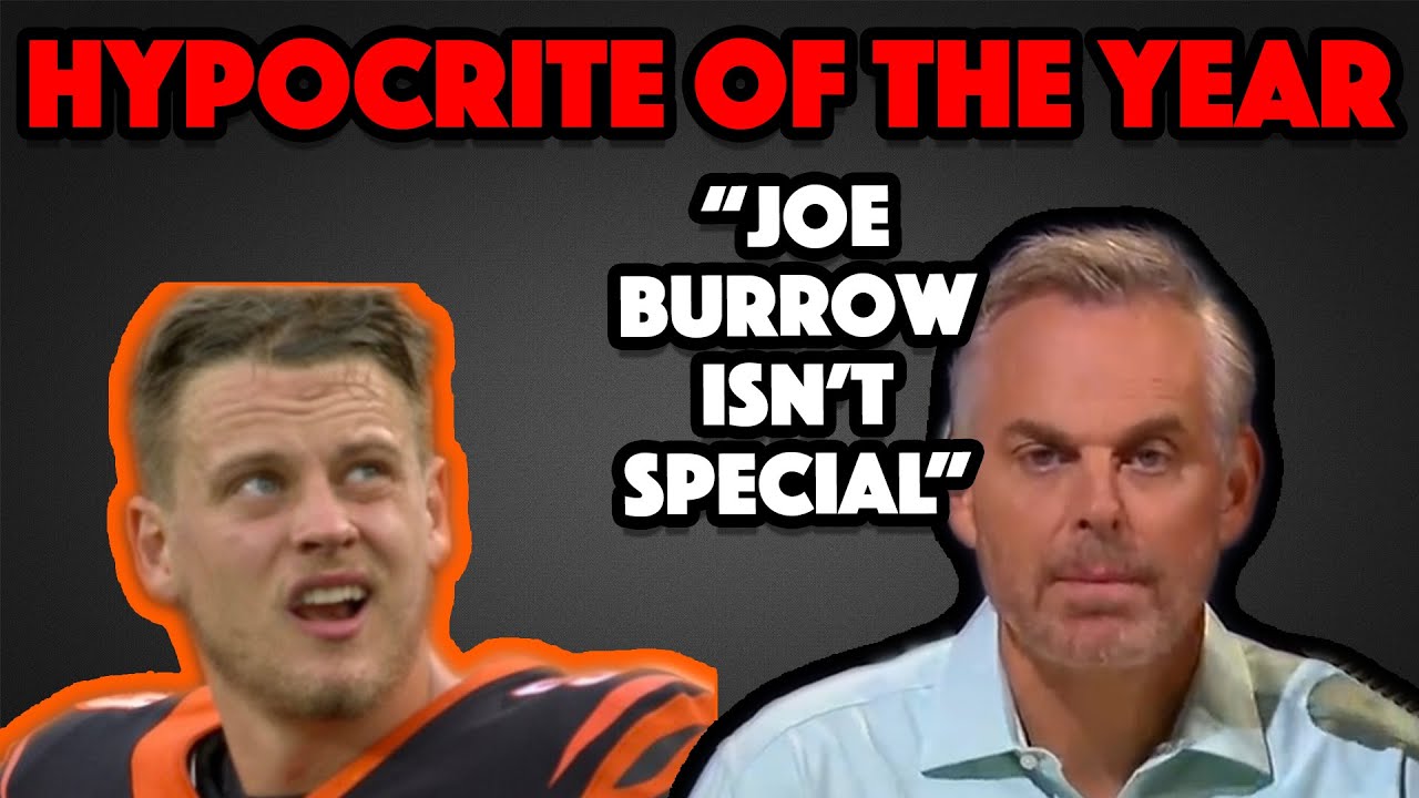 Colin "Joe Burrow Isn't Special" Cowherd - YouTube