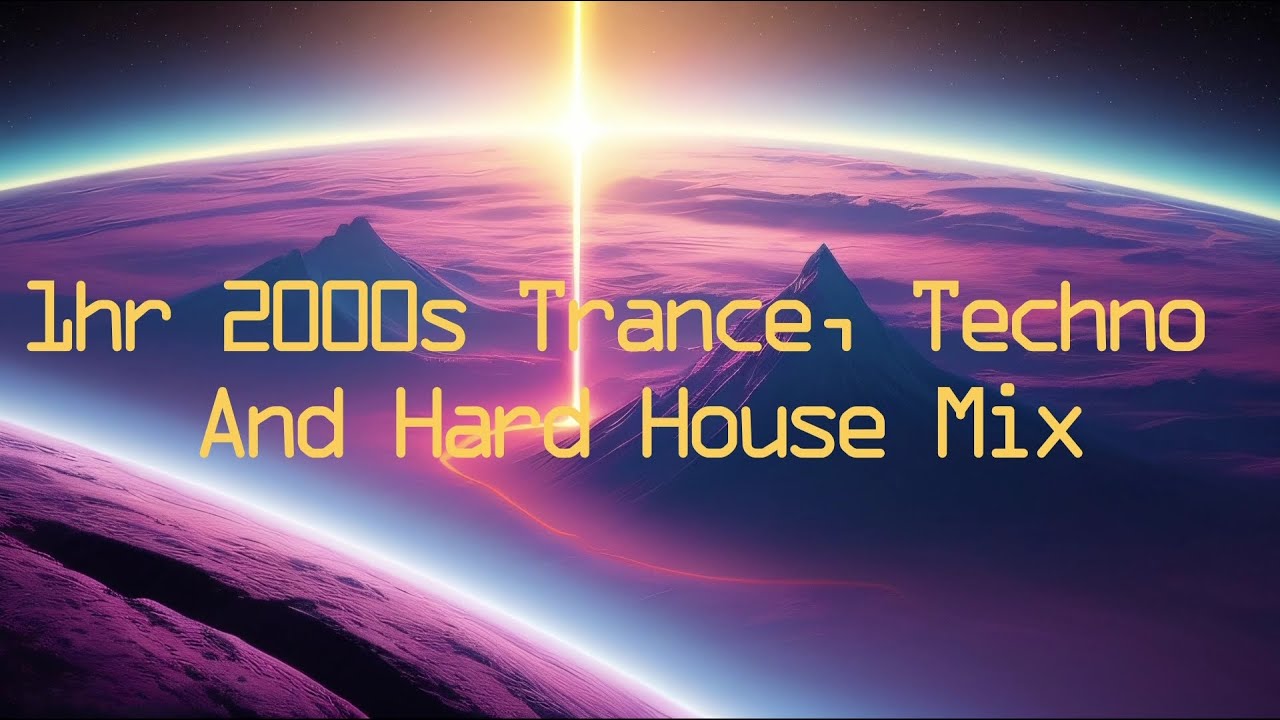 1hr 2000s Trance, Techno And Hard House Mix - YouTube