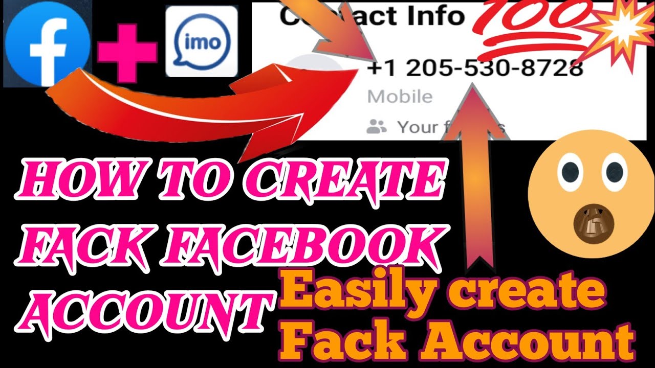 "How to create fake Facebook account."very easily and many short time ...