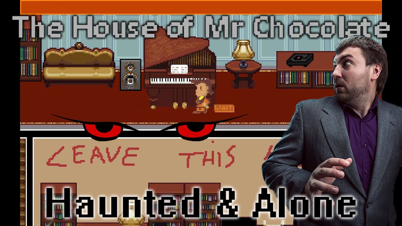 The House of Mr Chocolate - Haunted & Alone - YouTube