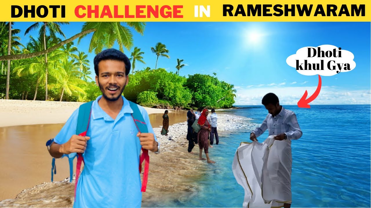 I CHALLENGED myself to wear DHOTI whole Day 😂in Rameshwaram - YouTube