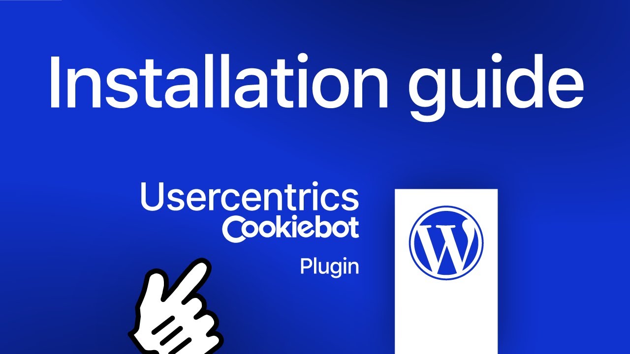 Cookiebot CMP plugin for WordPress: How to install the WP plugin (updated) - YouTube