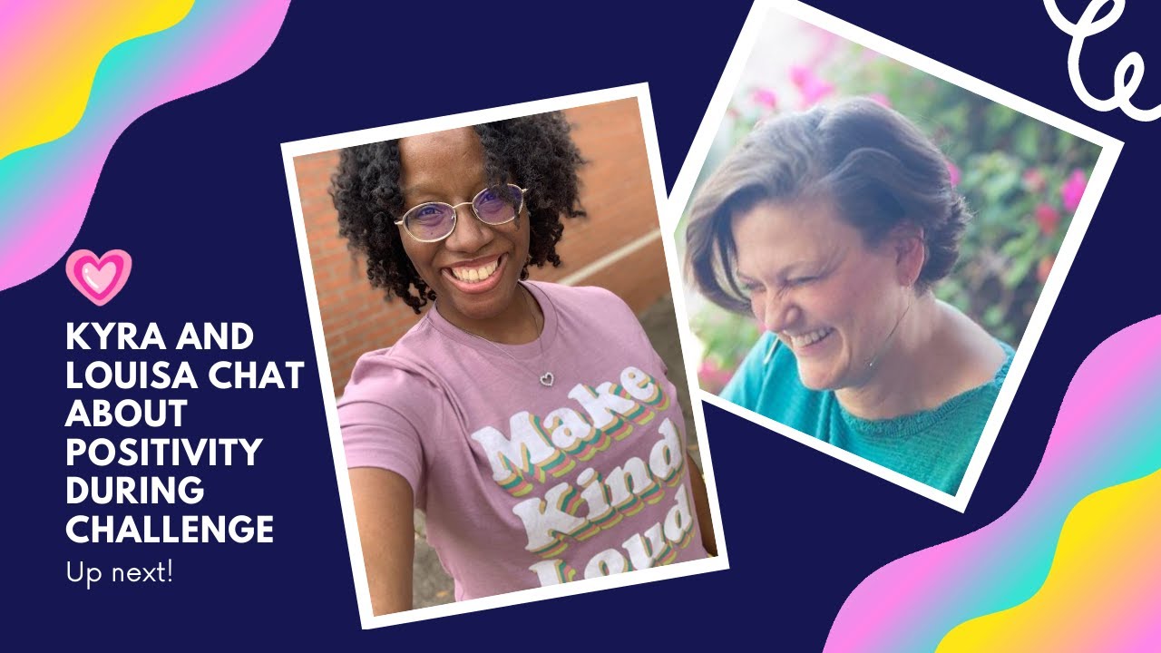 Kyra Schaefer and Louisa Garrett talk positivity during change. - YouTube