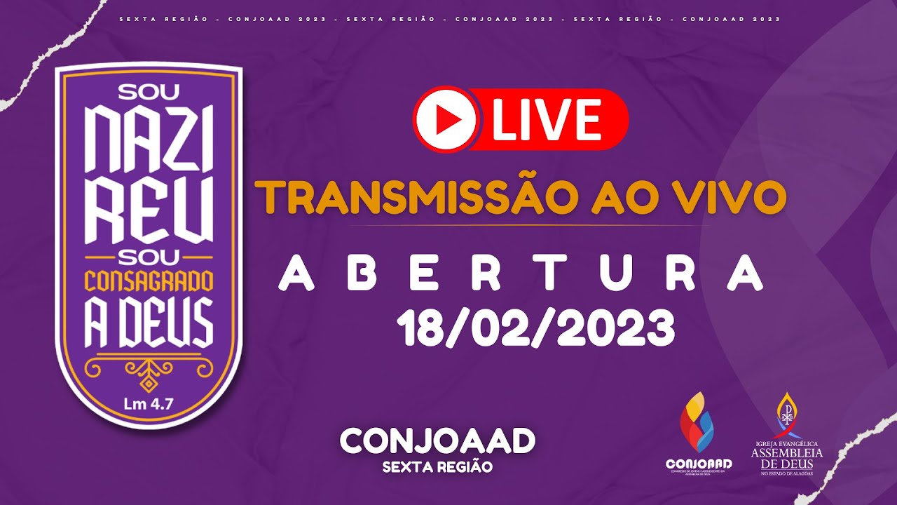 CONJOAAD 2023 l SEXTA REGIÃO - ABERTURA 18/02/2023 - AO VIVO (Acessível ...