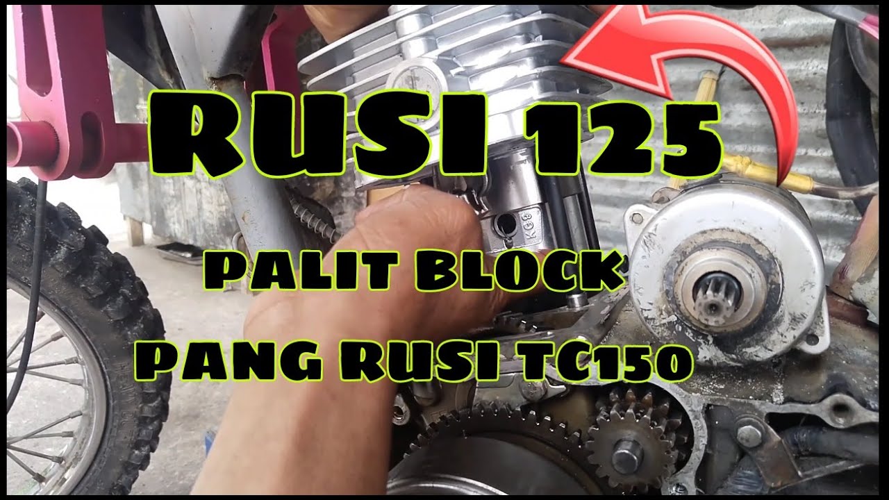 RUSI 125 PINALITAN NG BLOCK NG PANG RUSI150 AT CYLINDER HEAD NG TMX155 ...