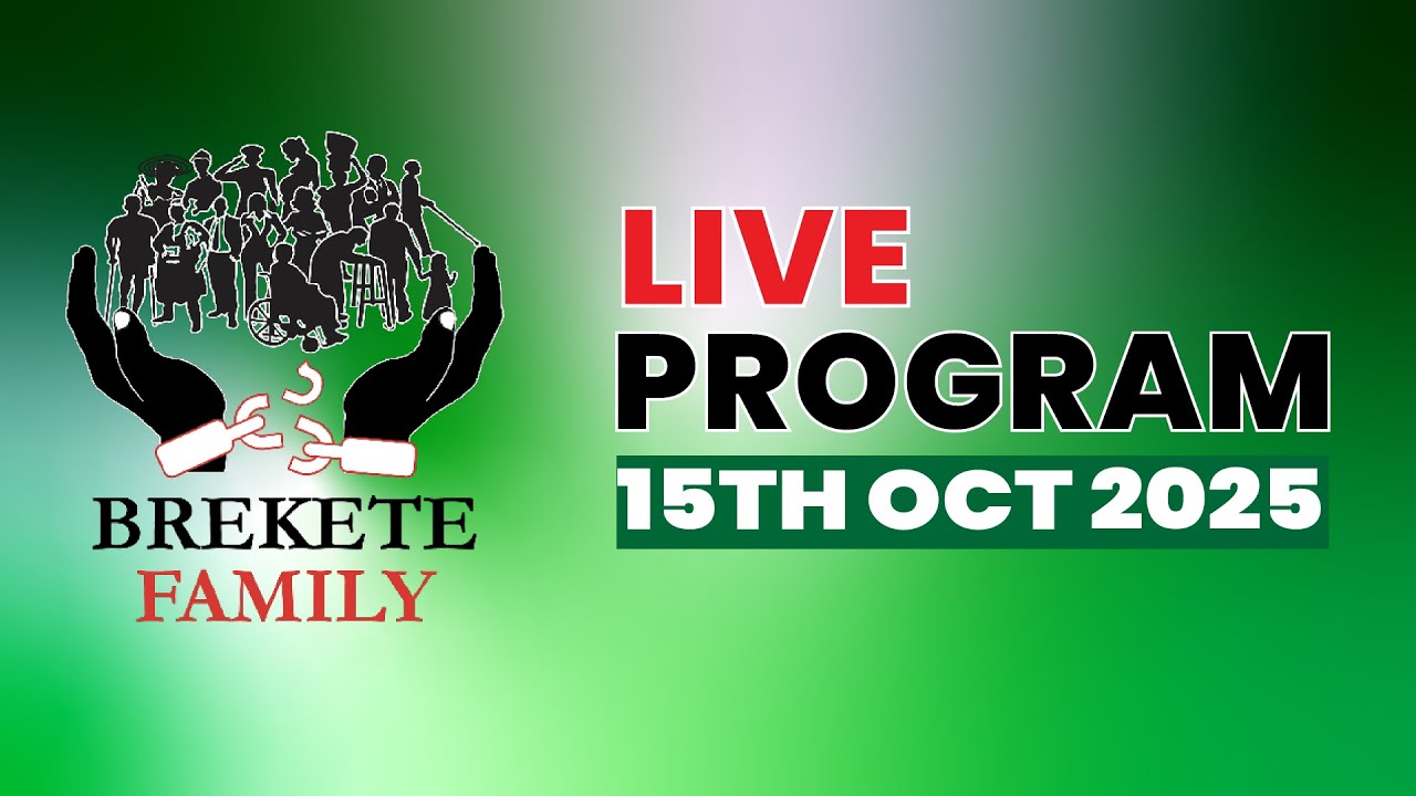 BREKETE FAMILY LIVE PROGRAM 15th October 2025 - YouTube