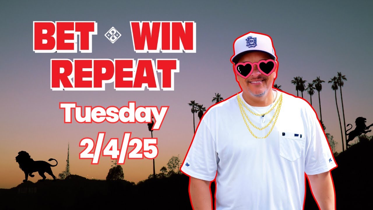 Bet-Win-Repeat with Detroit Lenny | Picks and Parlays - Tuesday 2/4/25 ...