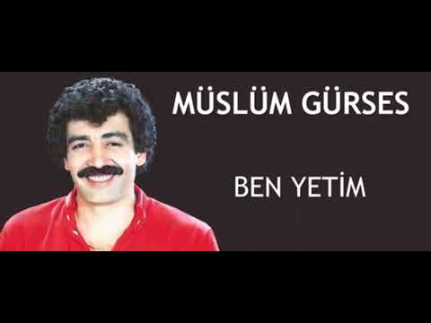 Müslüm Gürses Ben Yetim (Okuyan Bir Baba Hayranj)