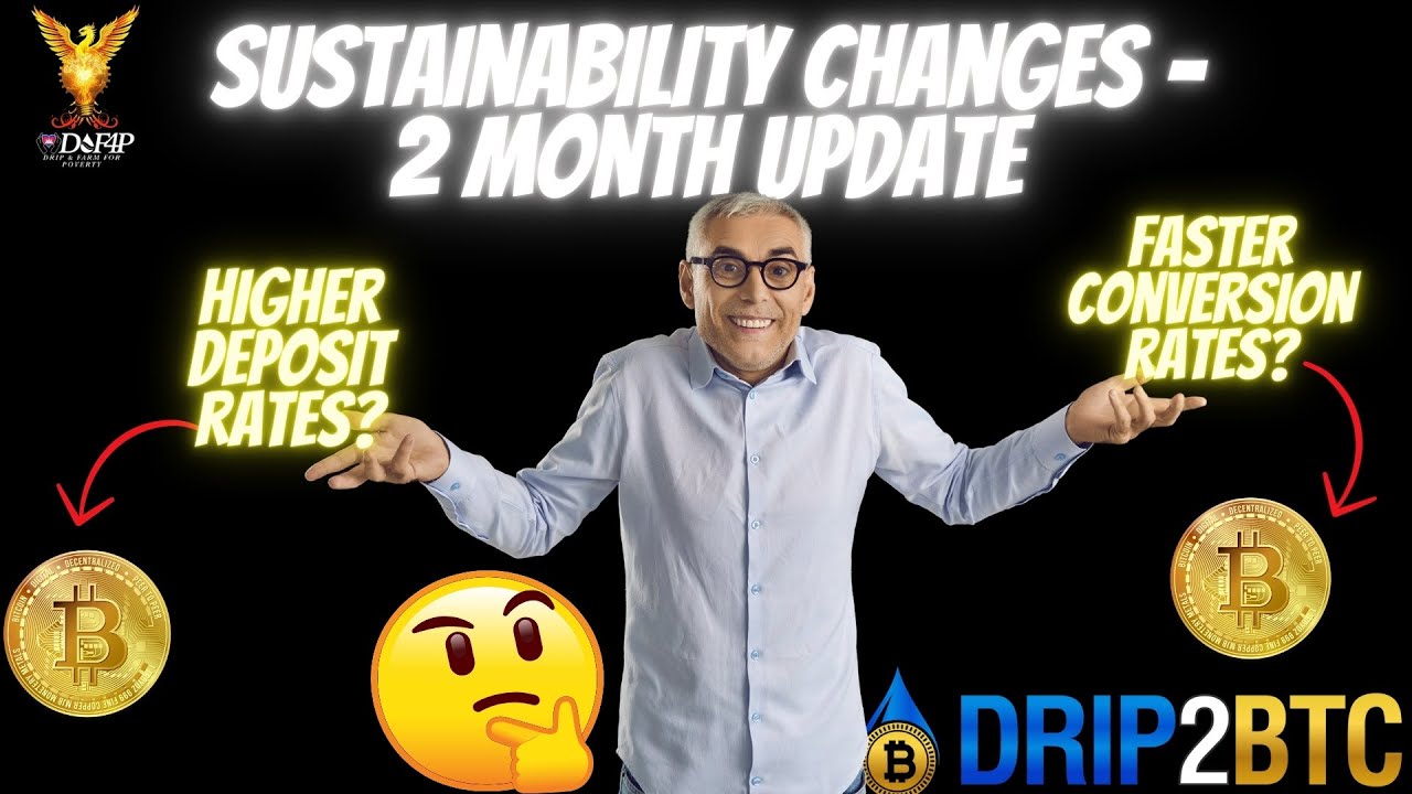 Drip Network Drip2BTC sustainability changes to percentage pay 2 month update - YouTube