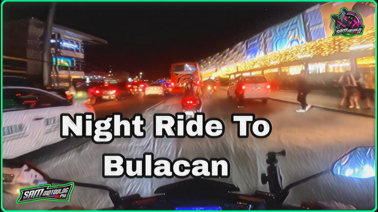 First Night Ride To Bulacan,.. Traffic Pa Sa Mga SM Nova SM Fairview SM ...