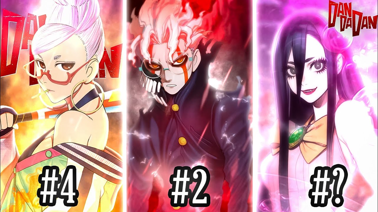 Ranking the MOST POWERFUL Dan Da Dan Characters - YouTube