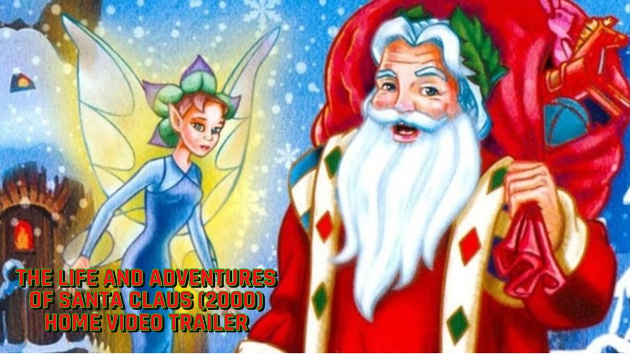 The Life and Adventures of Santa Claus (2000) Home Video Trailer - YouTube