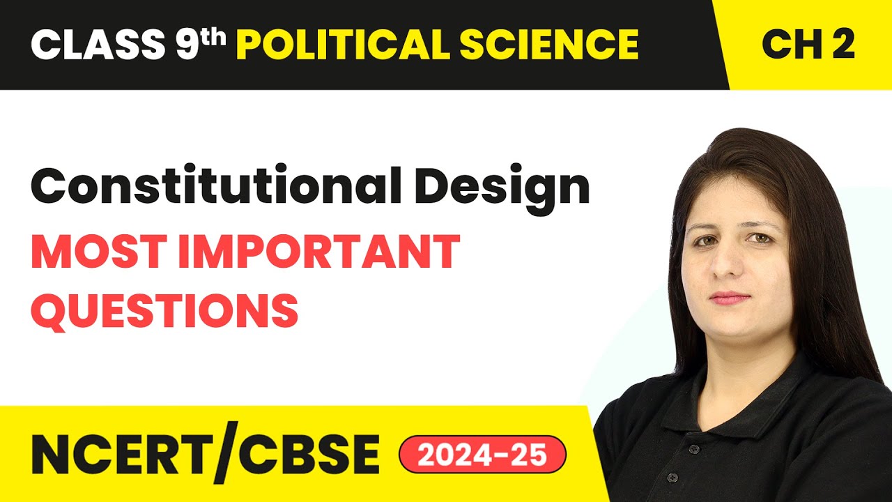 Constitutional Design - Most Important Questions | Class 9 Political ...