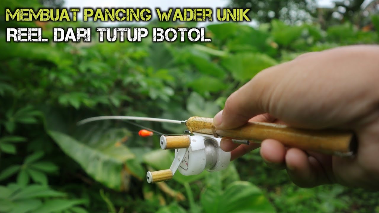 Membuat Pancing Unik Dan Reel Dari Tutup Botol Terbaru - YouTube