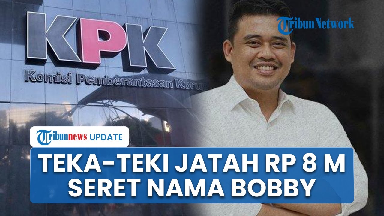 Dua Orang Kepercayaan Bobby Kena OTT KPK, Isu Uang Jatah Rp 8 Miliar Menguat - YouTube